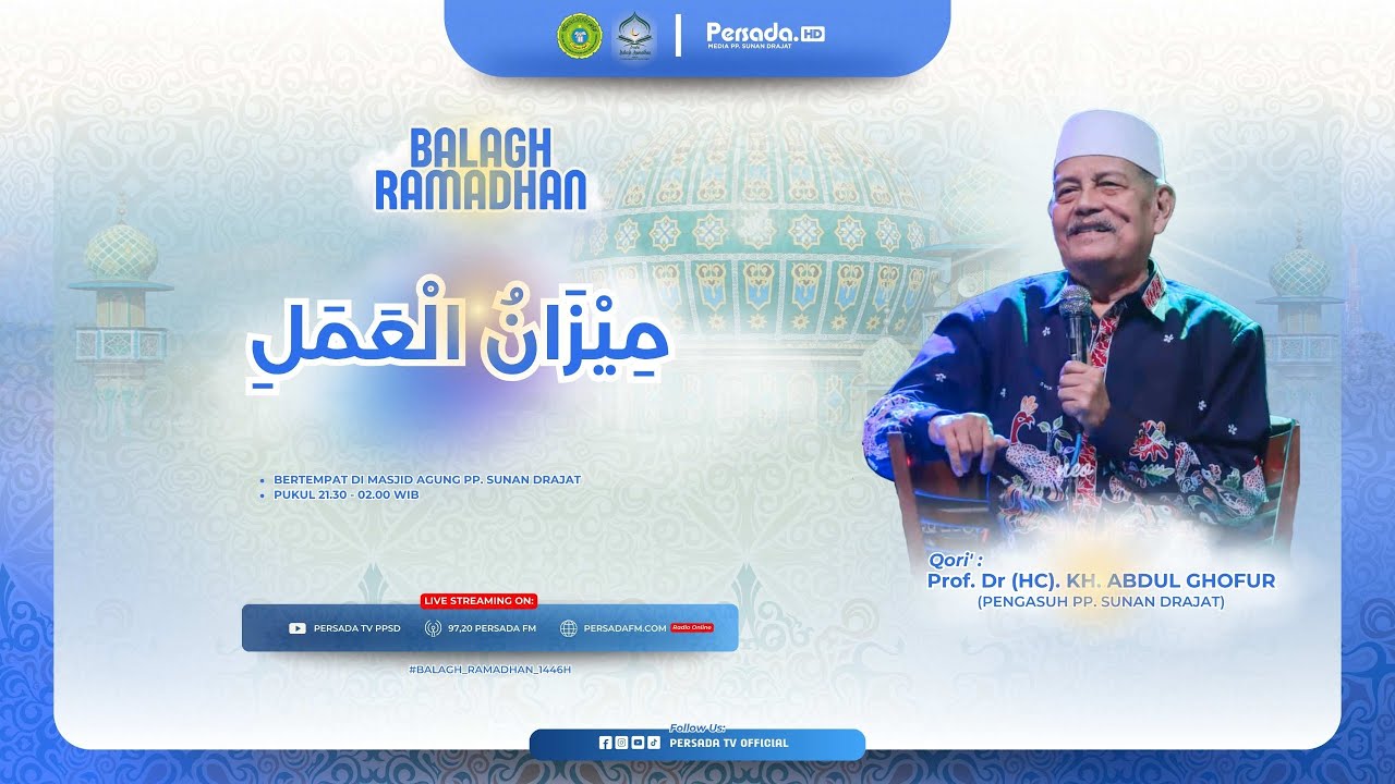 🔴[LIVE HD] 07/03/2025 Balagh Ramadhan Kitab "MIZANUL AMAL" Jam Ke 1 ...