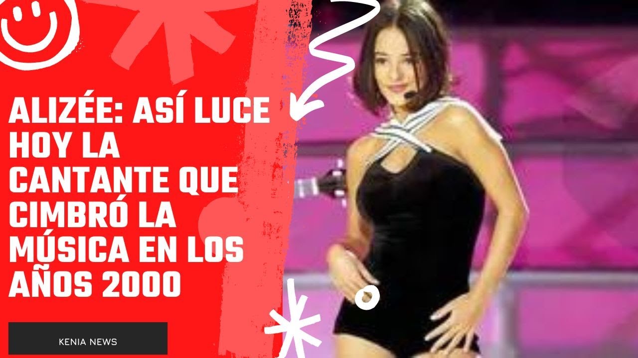 Alizée: así luce hoy la cantante que cimbró la música en los años 2000 ...