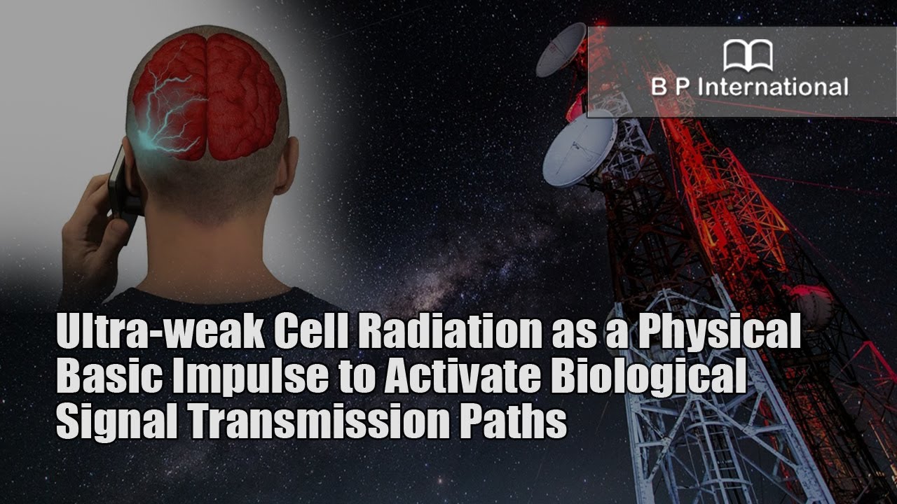 Ultra-weak Cell Radiation as a Physical Basic Impulse to Activate ...