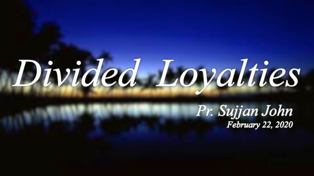 Worship: "Divided Loyalties" - YouTube