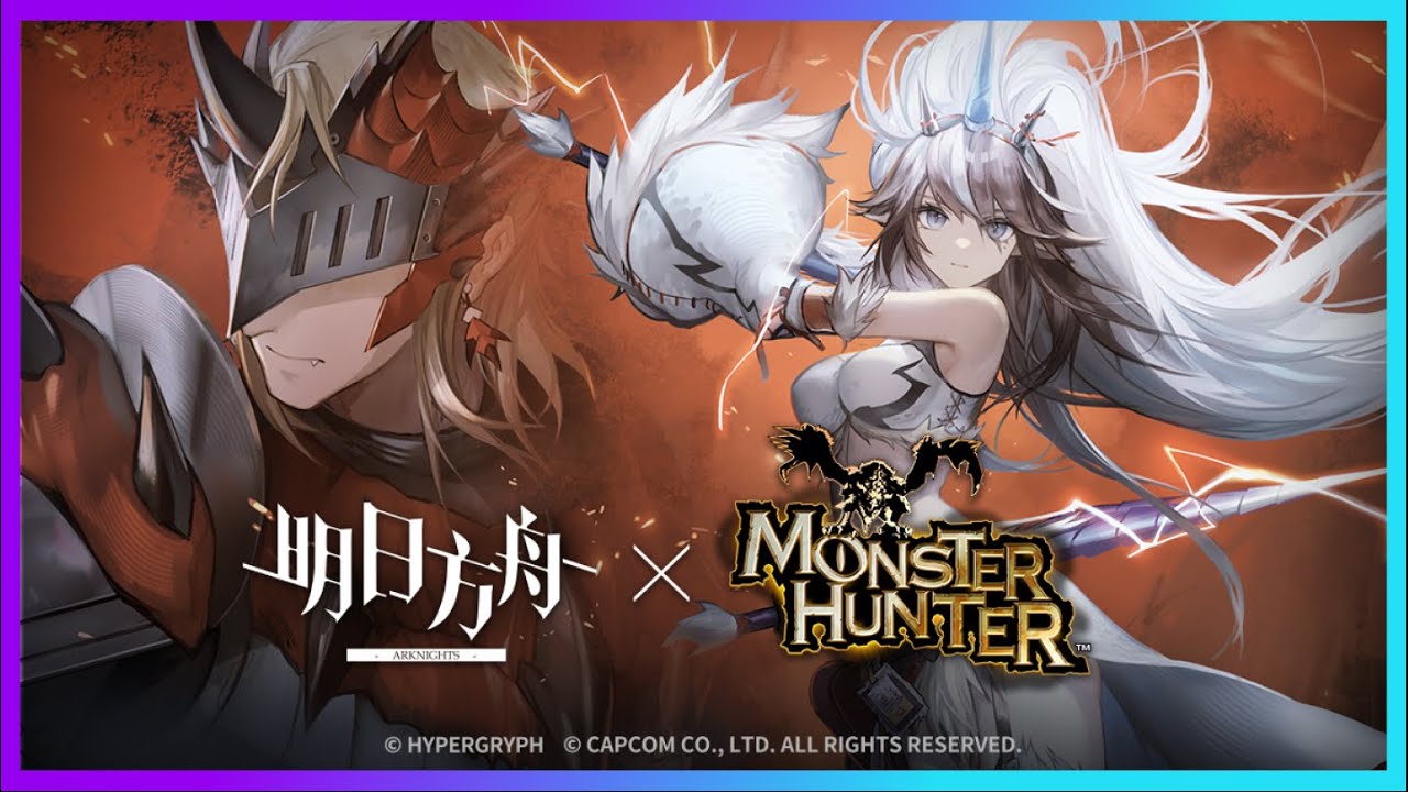 Arknights x Monster Hunter | SideStory [Leaves Chasing Fire] Official ...
