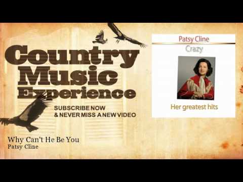 Patsy Cline - Why Can't He Be You - YouTube