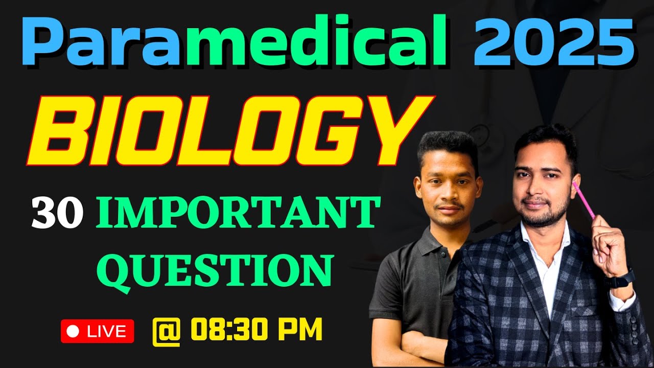 PARAMEDICAL 2025 : Top 30 Question and Solution | BIOLOGY TOP VVI MCQ ...