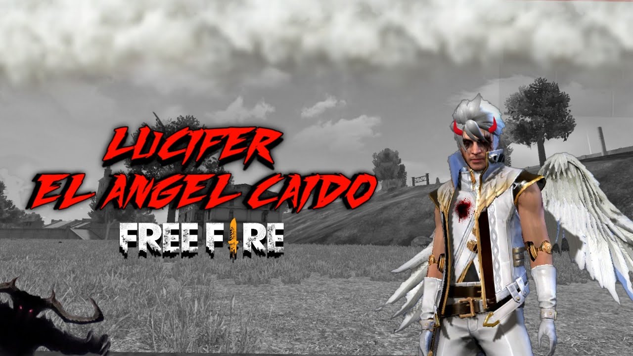 LUCIFER EL ANGEL CAIDO EN FREE FIRE 😈😇 - YouTube