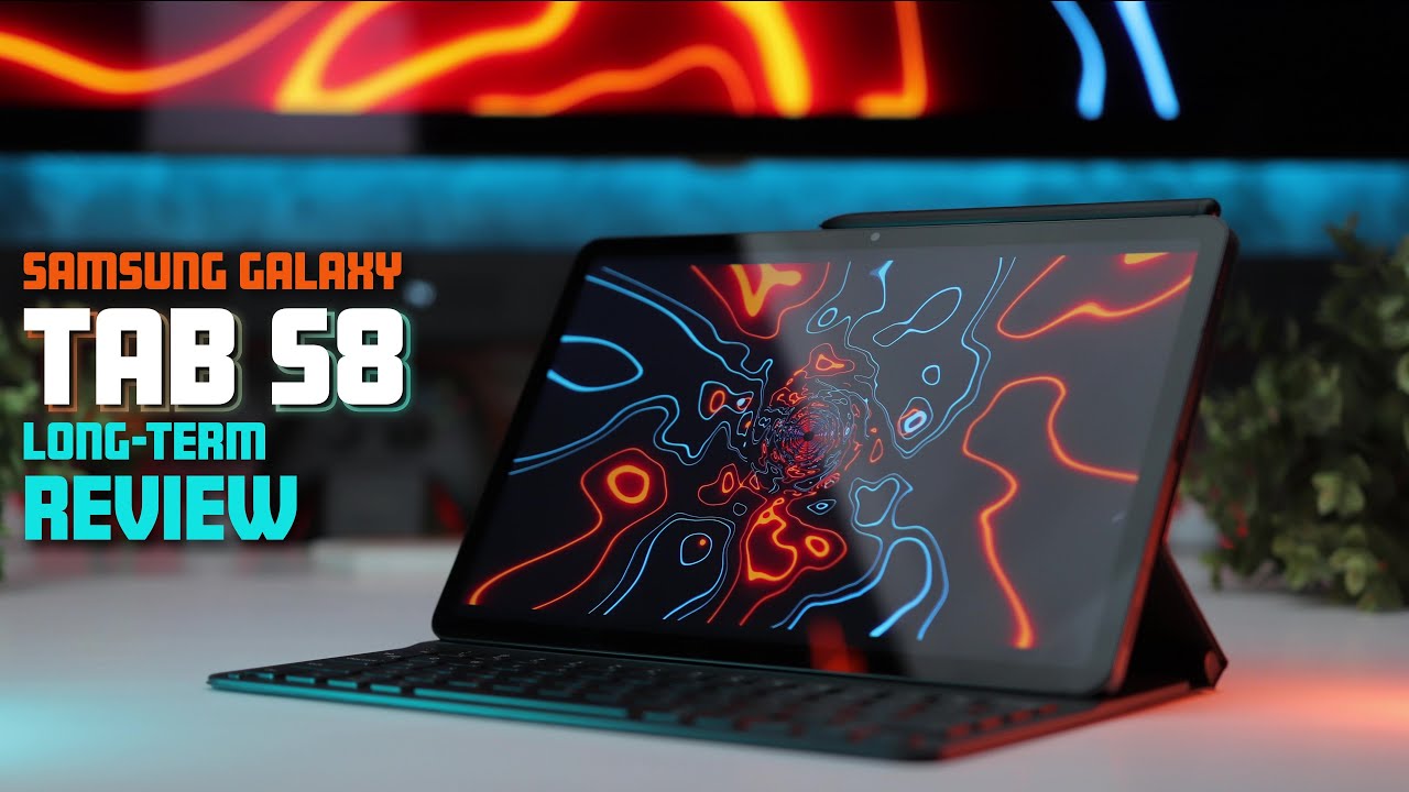 Samsung Galaxy Tab S8 Long Term Review | Best Android Tablet? - YouTube