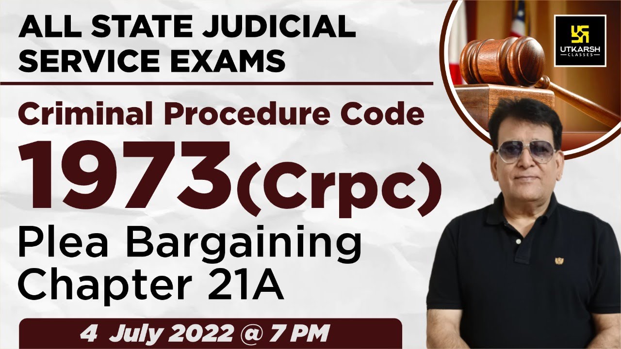 Plea Bargaining | Criminal Procedure Code 1973 #3 | All Judicial Service Exams | Narendra Thanvi ...