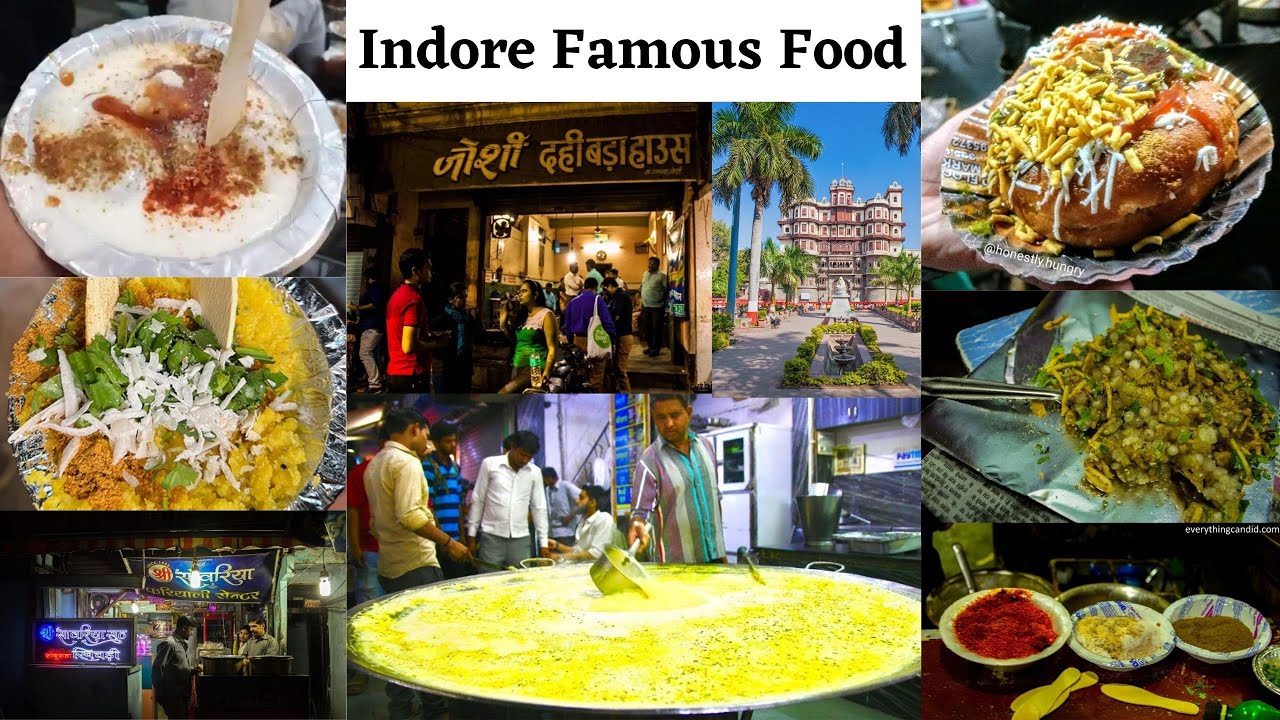 Top 4 indore street food destinations | Must Try Food in Indore | इंदौर ...