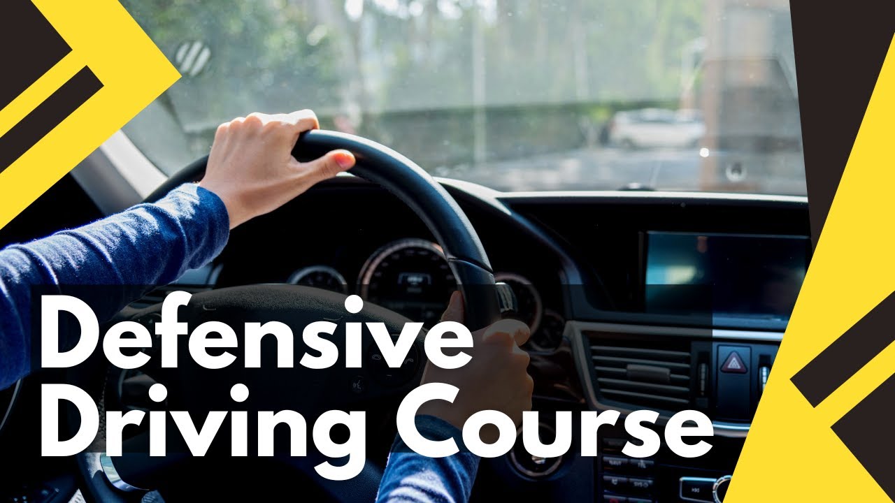 Defensive Driving Course: Learn Essential Techniques in 10 Minutes ...