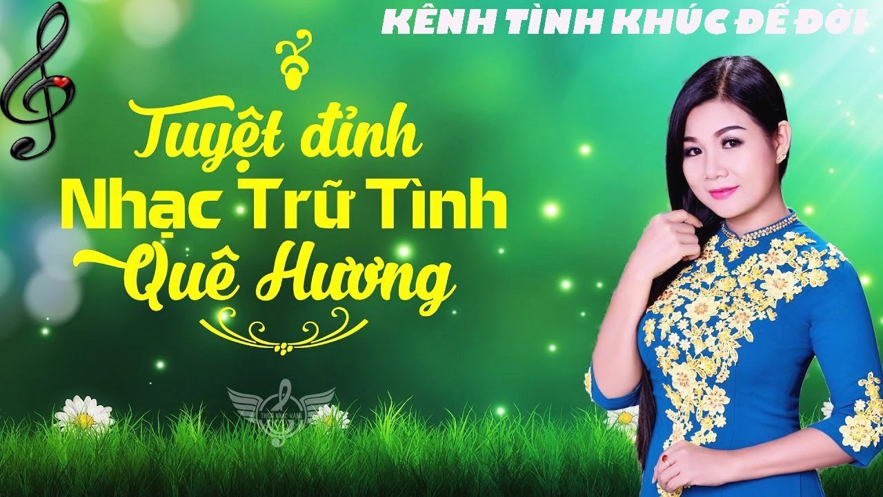 Những Ca Khúc Nhạc Trữ Tình Hay Nhất|Liên Khúc Nhạc Vàng Trữ Tình Hay ...