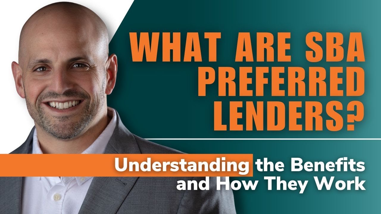 What Are SBA Preferred Lenders - YouTube