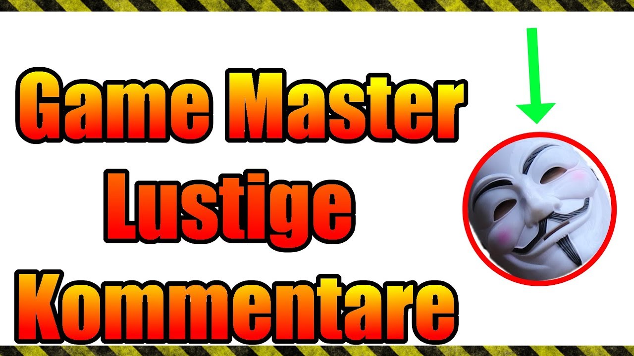 *GAME MASTER* Lustige Kommentare | Different - YouTube