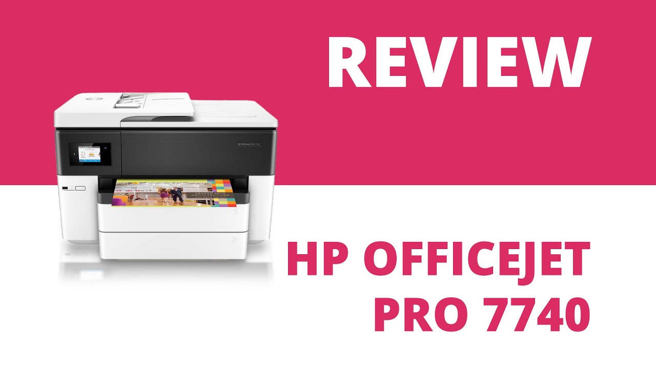 HP OfficeJet Pro 7740 A3 Colour Multifunction Inkjet printer - YouTube