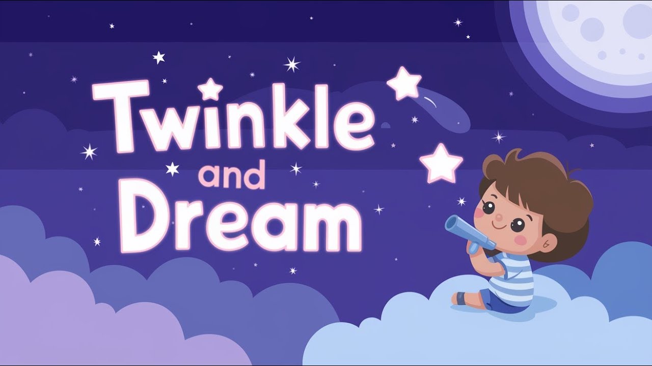 "Twinkle and Dream". - YouTube