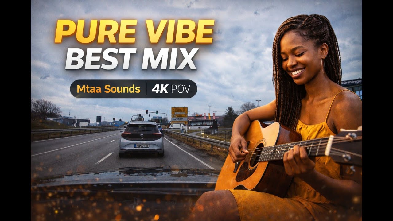 PURE VIBE BEST MIX | Afrobeat Mashup | Relaxing Music | 4K POV - YouTube