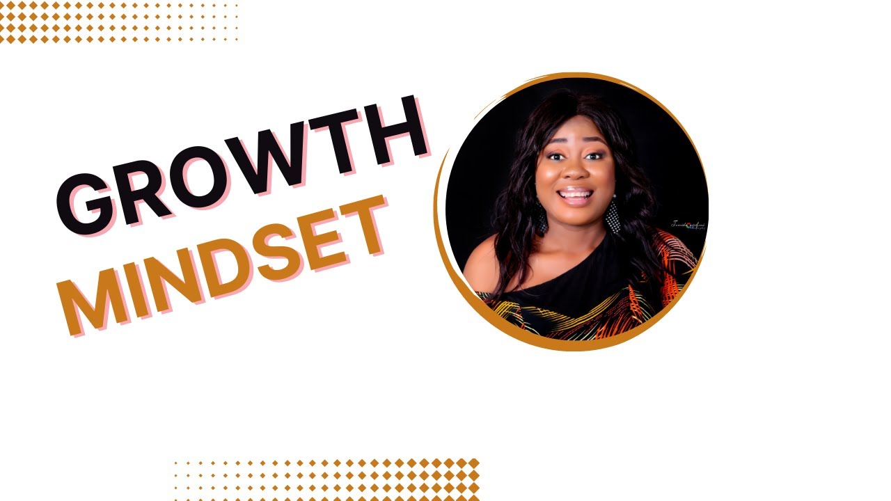 Growth Mindset / How to develop a growth mindset - YouTube