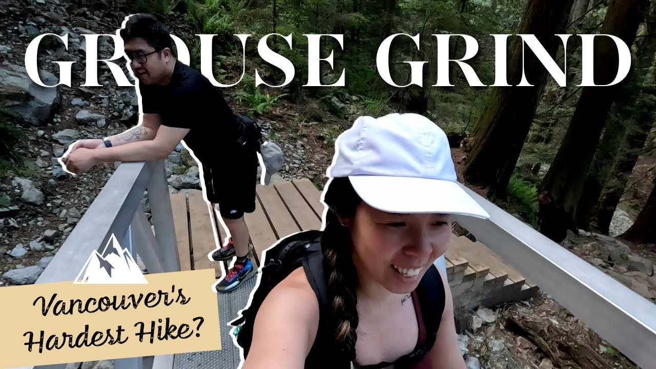 Hiking the Grouse Grind - All You Need to Know | Vancouver, BC - YouTube