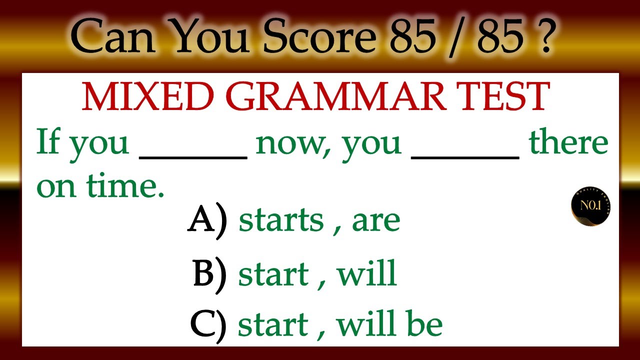 🔥Mixed Grammar Practice Test – 85 Qs | Are You Ready? |Test Your Skills ...
