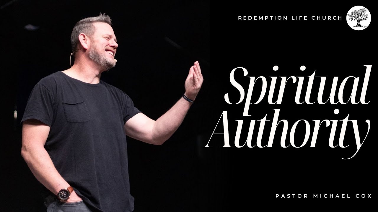 Spiritual Authority - Pastor Michael Cox - YouTube