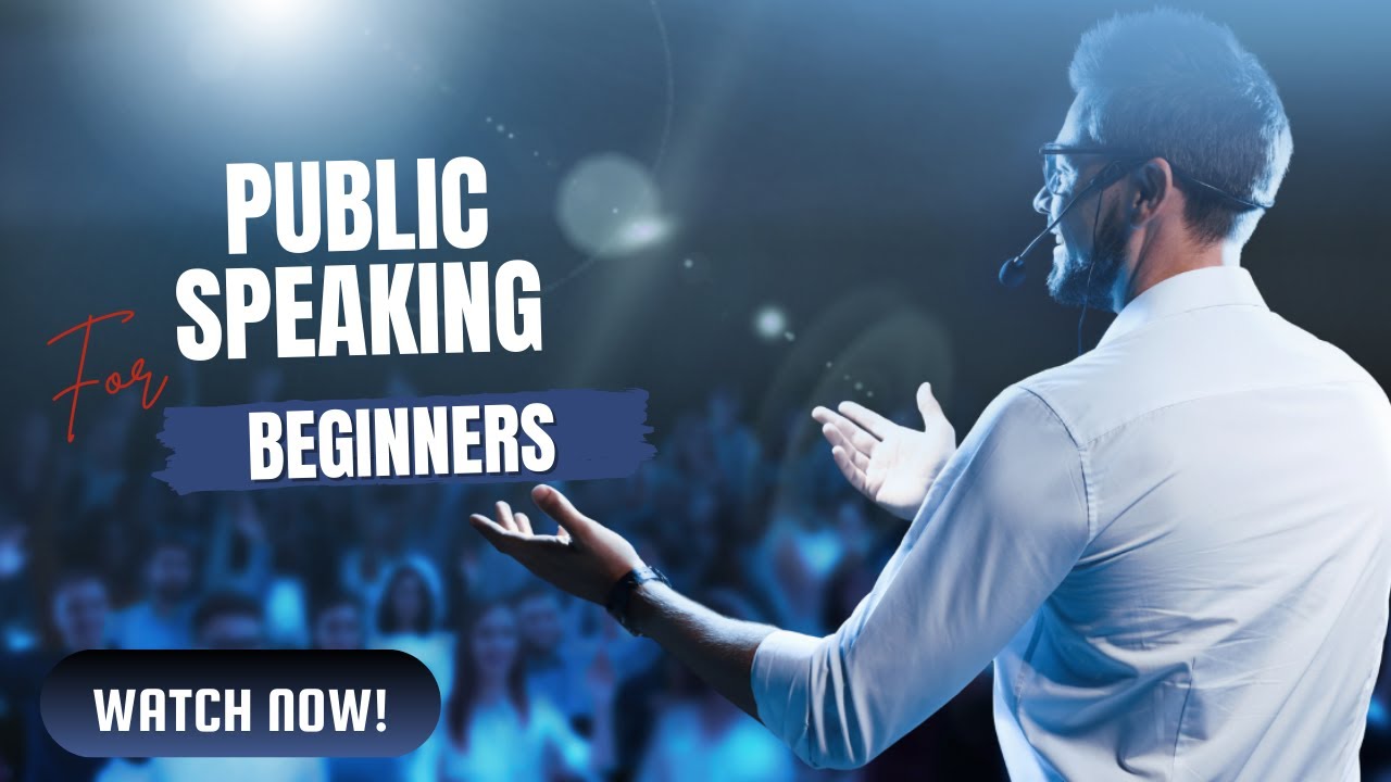 Public Speaking For Beginners - YouTube