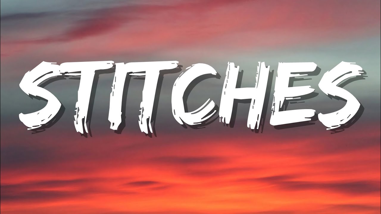 Shawn Mendes - Stitches (Lyrics) - ( Mix) - YouTube