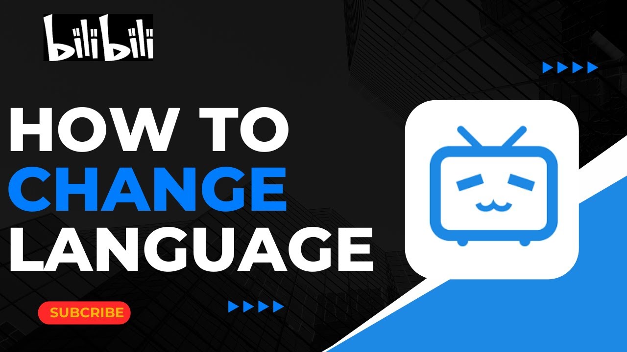 How To Change Language on Bilibili ! - YouTube