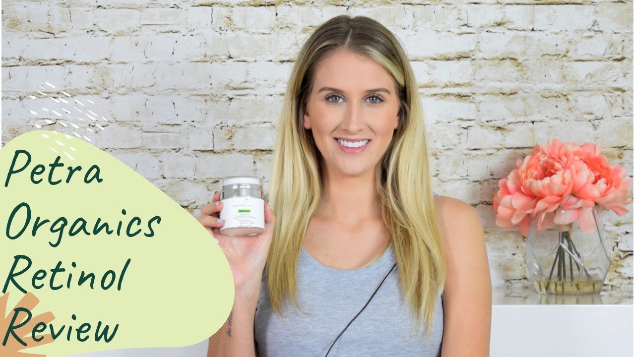 Petra Organics Retinol Moisturizer Review - YouTube