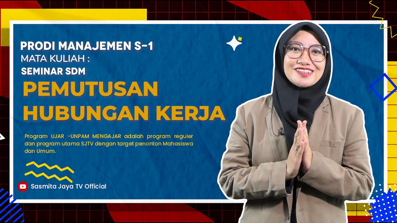 UJAR SEMINAR SDM PERTEMUAN 18 PEMUTUSAN HUBUNGANH KERJA - YouTube