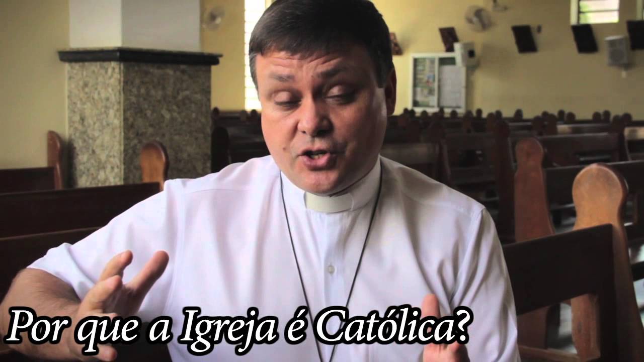 Catequese com Padre Sérgio - Igreja Una, Santa, Católica e Apostólica ...