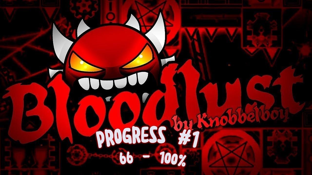 BLOODLUST [TOP 132] 1st Progress 66 - 100 GG🔥 - YouTube