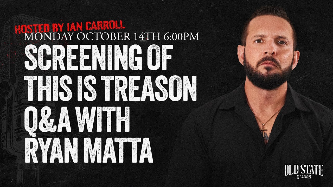 "This Is Treason" Film Q&A with Ryan Matta • Hosted by Ian Carroll ...