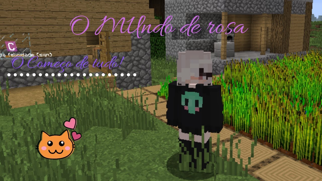 MINECRAFT: O MUNDO DE ROSA #1 O COMEÇO!!! - YouTube