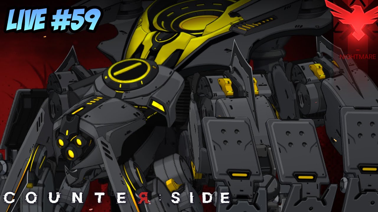 [LIVE] #59 Push Score Moderator Type B + PVP | Counter:Side - YouTube