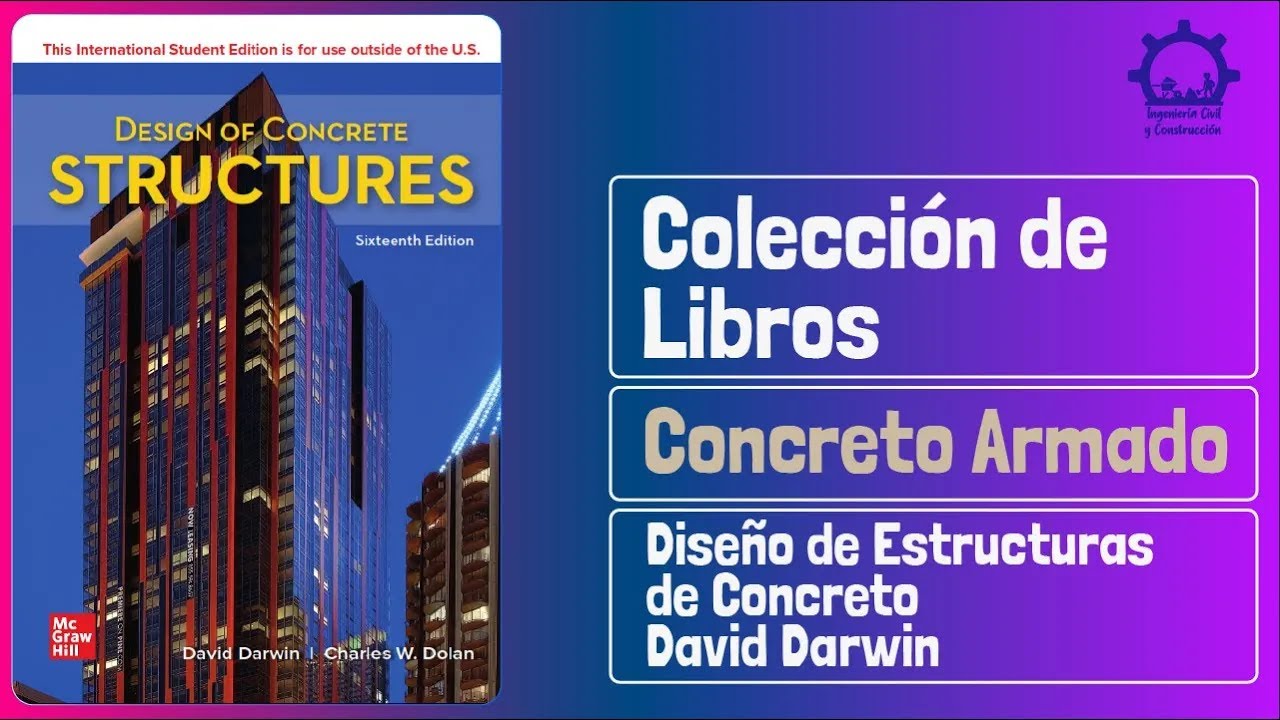 Diseño de Estructuras de Concreto | David Darwin #concretoarmado # ...
