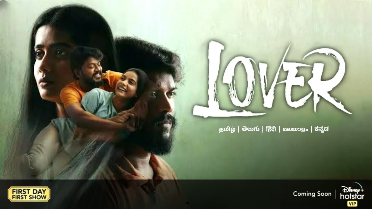 Lover - Movie OTT Release Date | Disney+Hotstar Premier | Manikandan ...