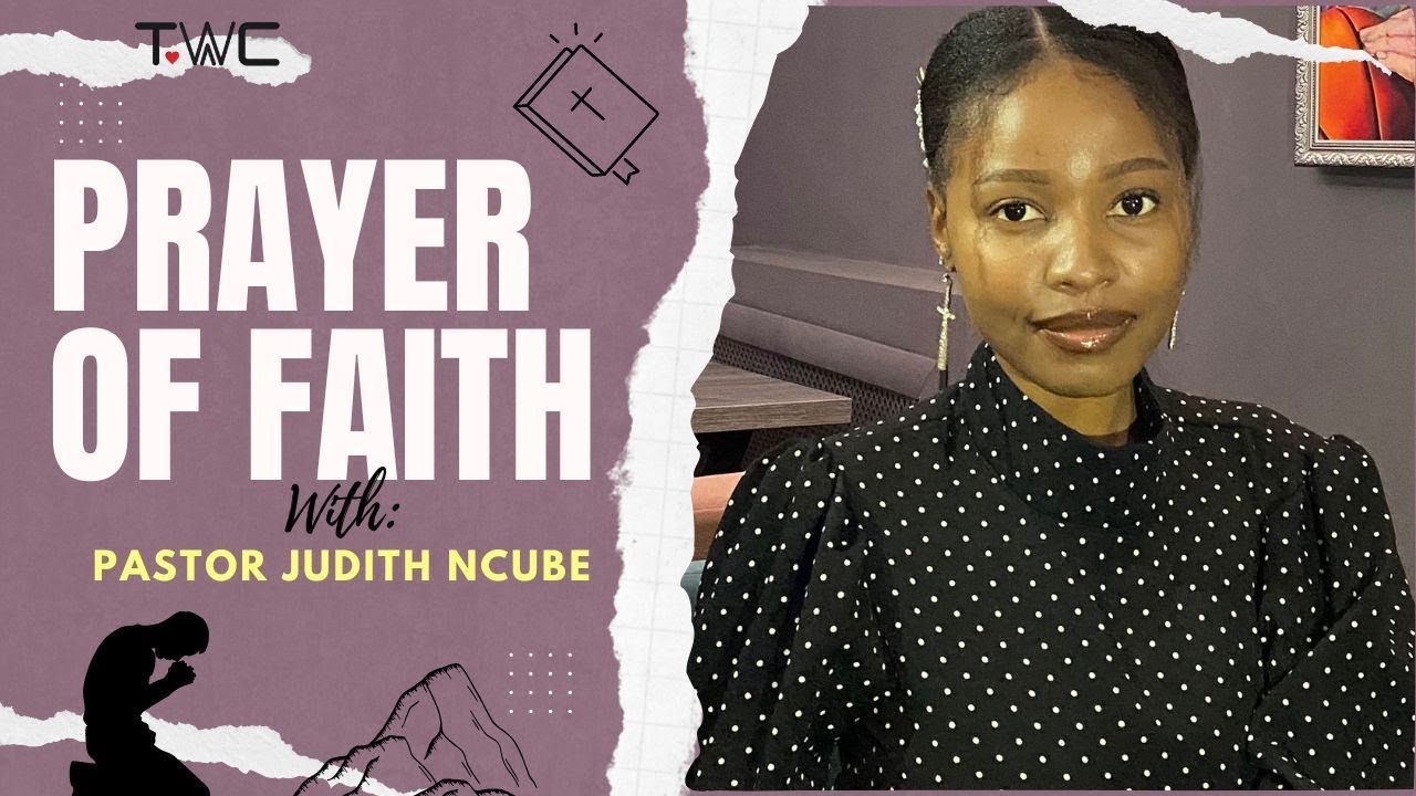 PRAYER OF FAITH (This word is for your sake) with Pastor Judith - YouTube