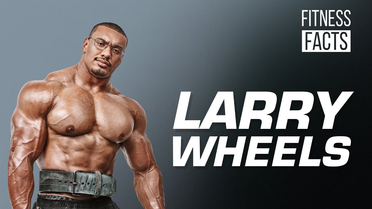 Larry Wheels l Powerlifter, který začínal od nuly l Fitness Facts - YouTube