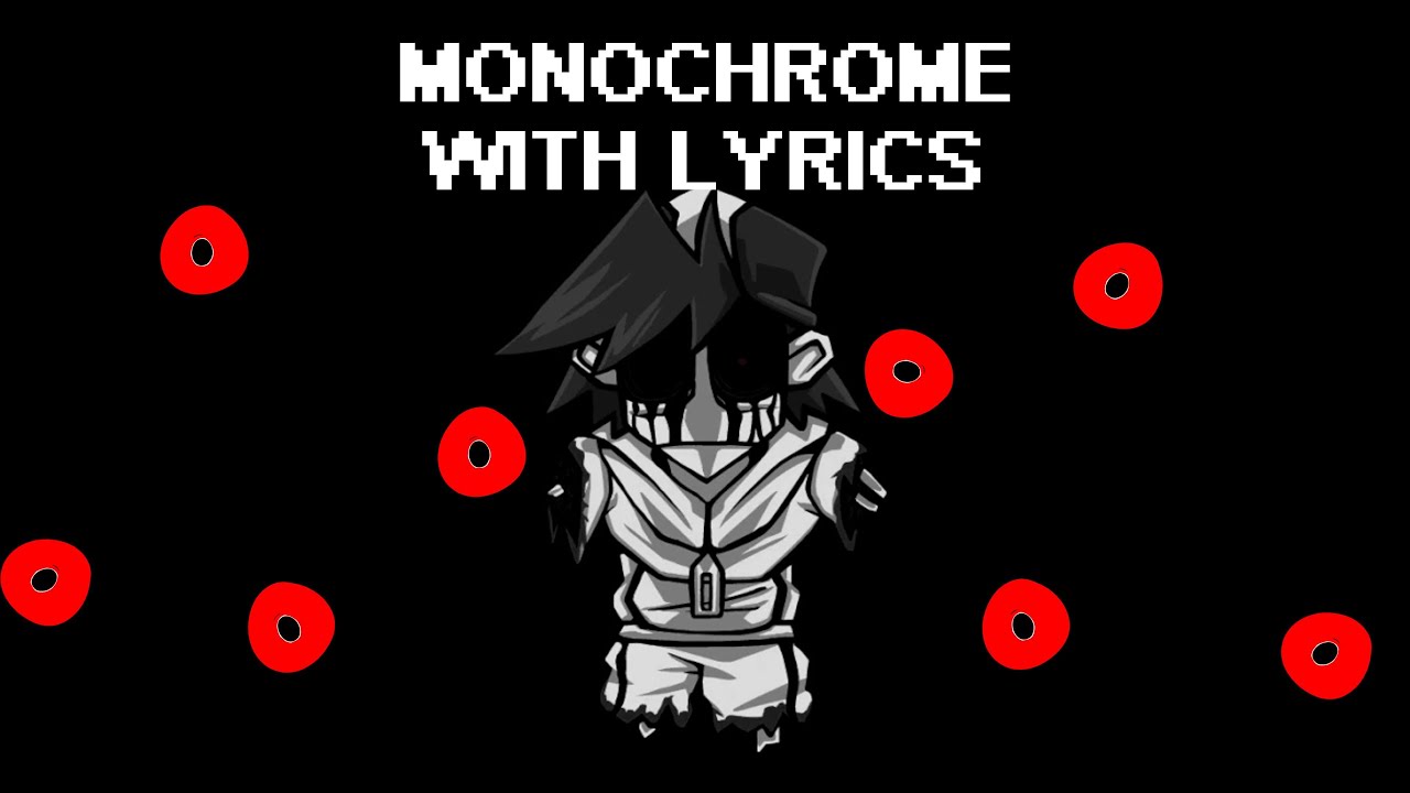 Monochrome WITH LYRICS - FNF Lullaby - YouTube