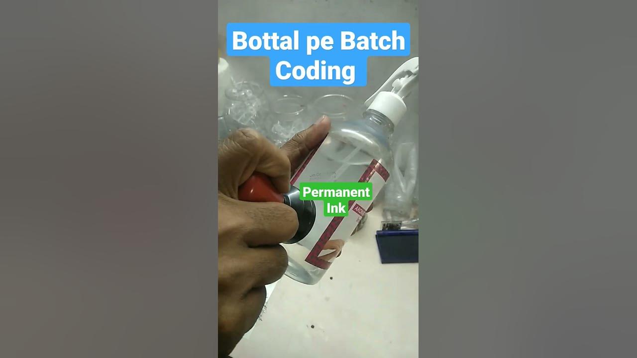Plastic Bottle pe Batch Coding | Permanent ink with Rubber Stamp | # ...