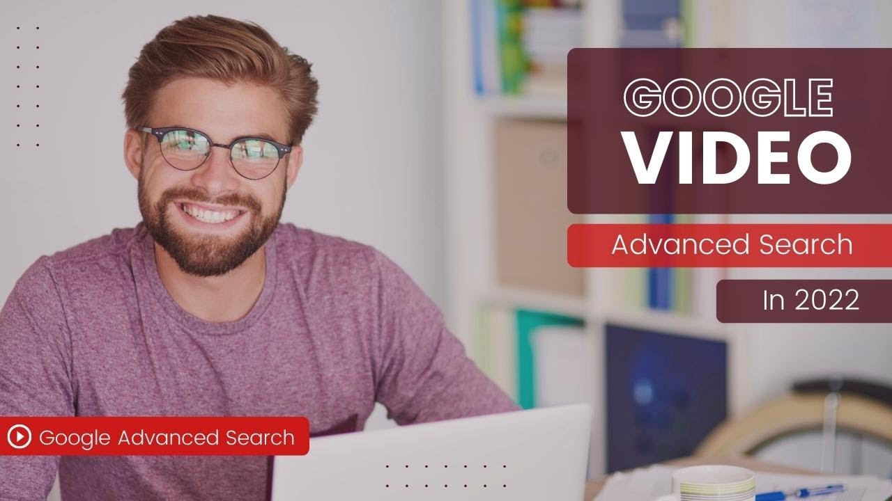 Google Video Advanced Search - #nanosoft - YouTube