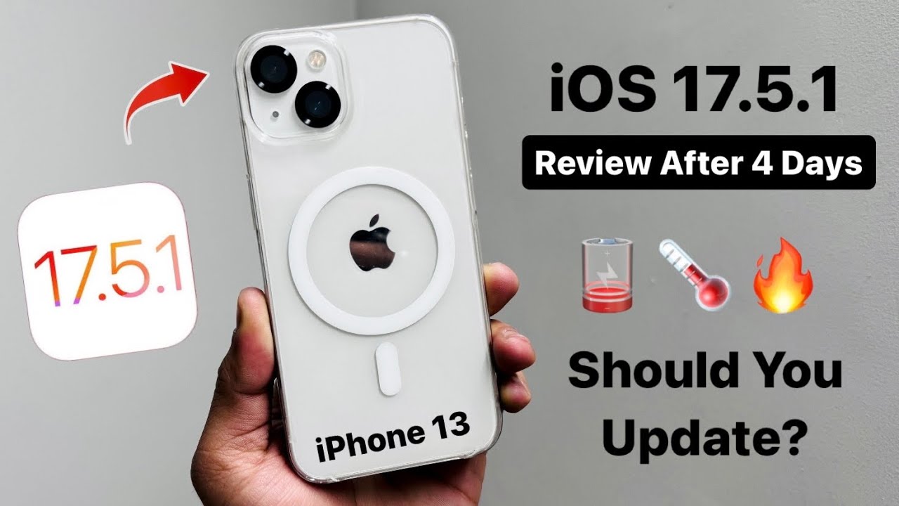 iPhone 13 on iOS 17.5.1 Complete Review - After 4 Days - Should You ...