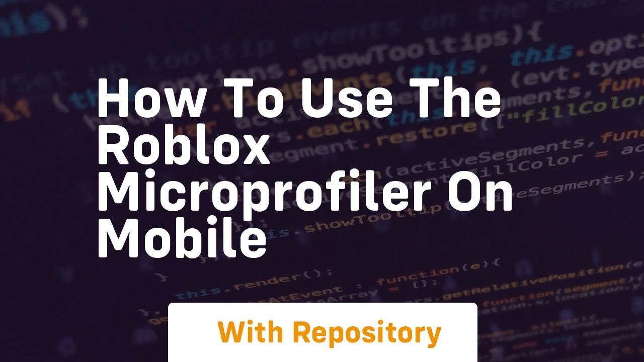 How to use the roblox microprofiler on mobile - YouTube