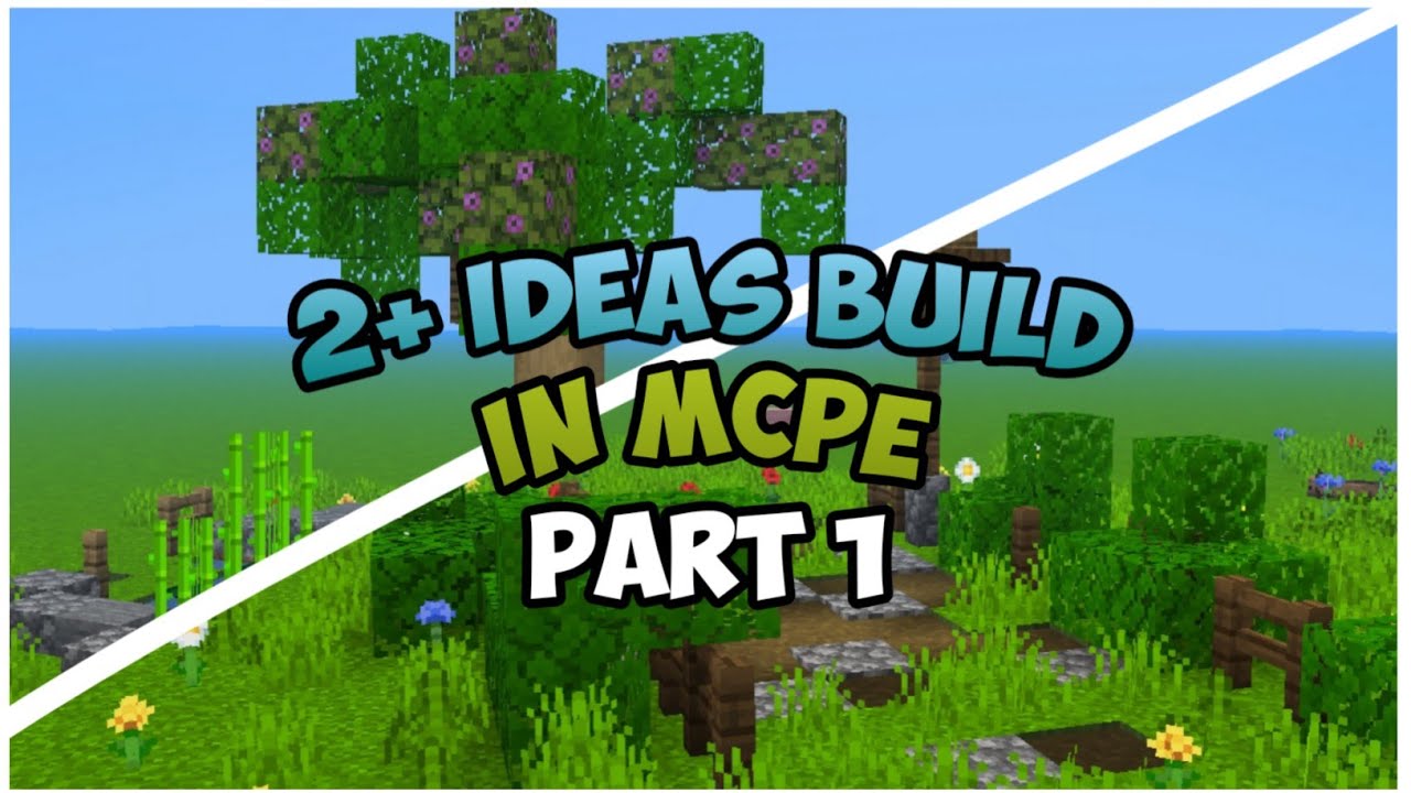 2+ Ideas Build Di MCPE | PART 1 - YouTube