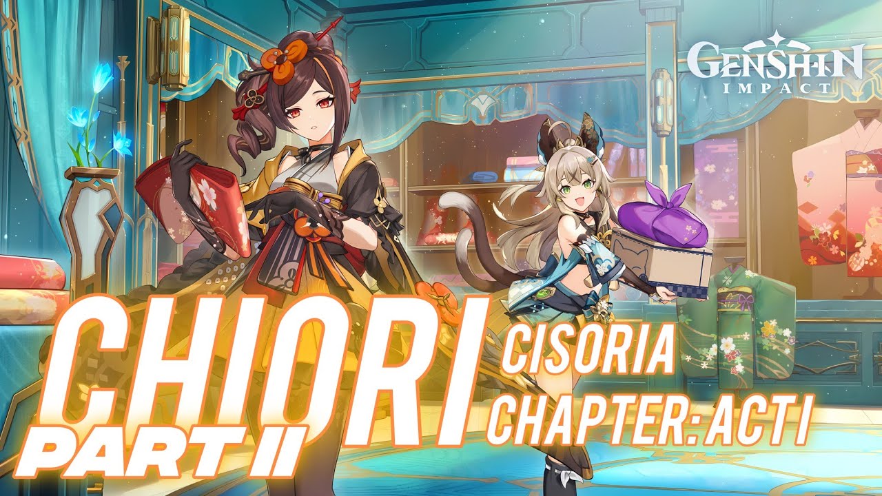 CHIORI Story Quest: Cisoria Chapter: Act I - PART II (Gameplay ...