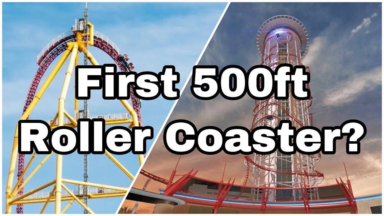 Where Will The First 500ft Coaster Go? - YouTube
