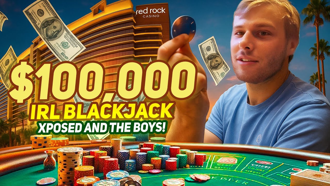 Xposed's Fantastic $100,000 IRL Blackjack Run with The Boys! This is Insane! - YouTube