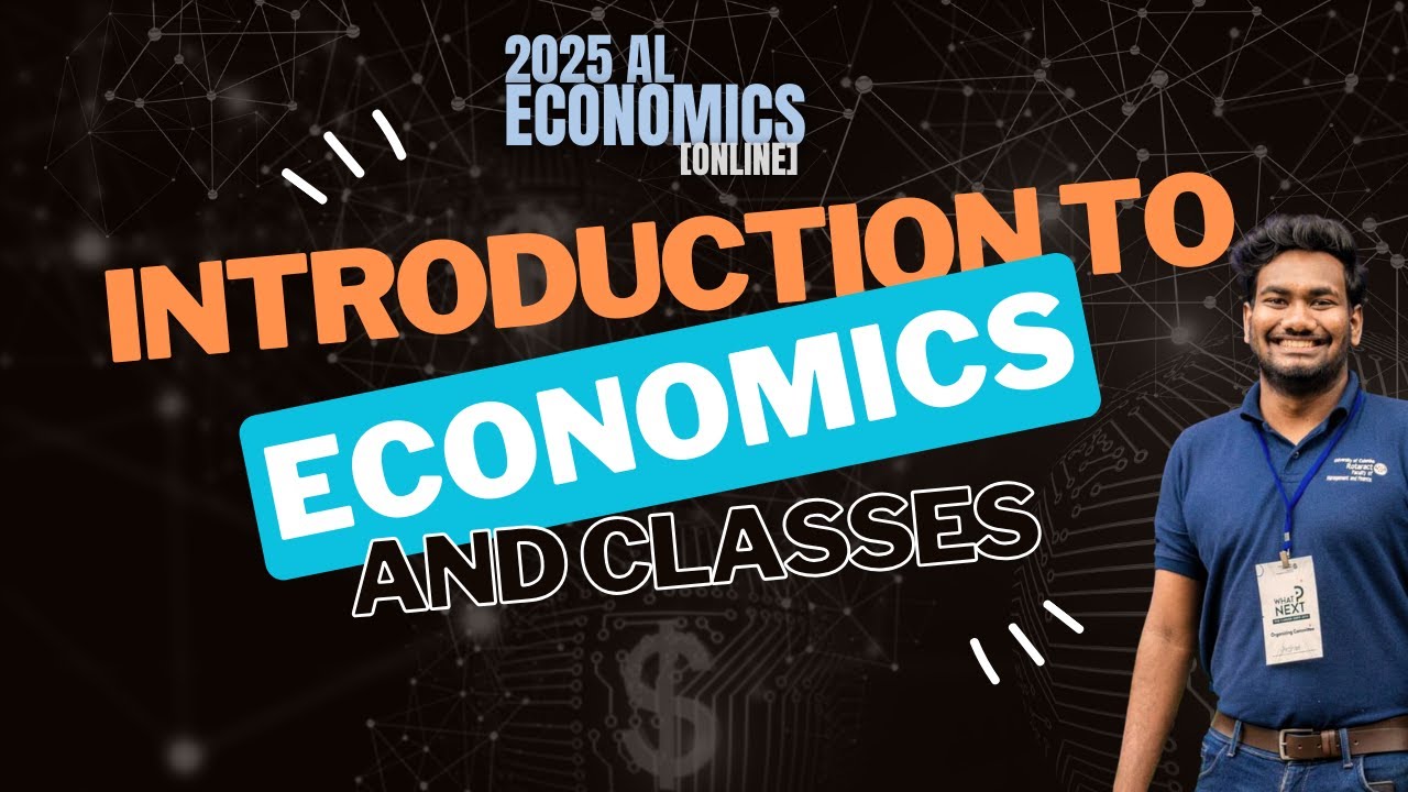 Introduction to the Subject Economics and Classes - YouTube