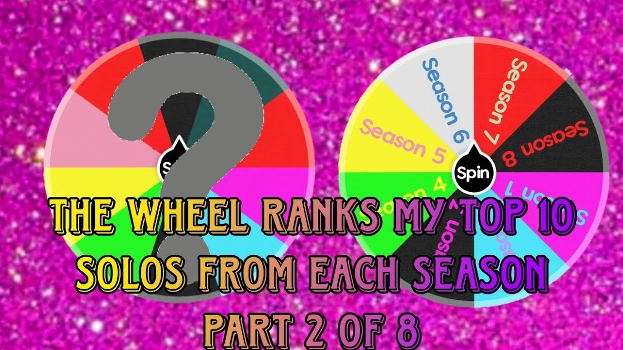 The Wheel Ranks my top 10 Solos from each season part 2 of 8 - YouTube