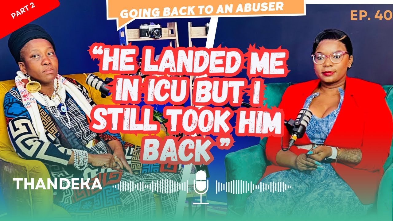 EP.40 PART 2 of Thandeka on being married to the devil himself who was ...