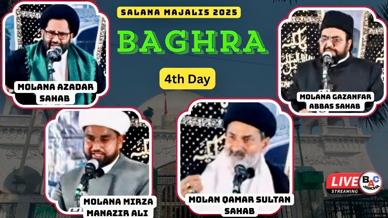 🔴Live Majlis 4th Day Sunday 2025 Dargah Babul Baghra Muzaffar Nagar U.P ...