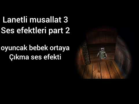 Lanetli musallat 3 ses efektleri part 2